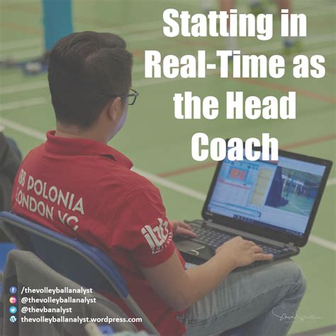 Statting In Real Time As The Head Coach Thevolleyballanalyst