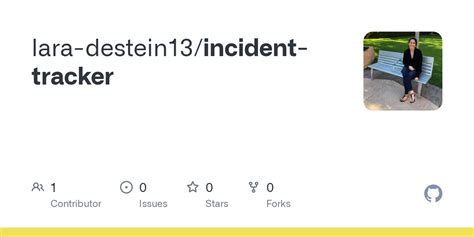 GitHub Lara Destein13 Incident Tracker