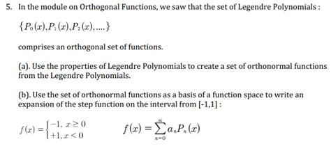 Solved In The Module On Orthogonal Functions We Saw That Chegg Com