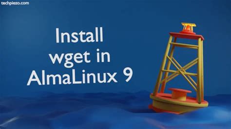 Install Rpm Packages In Almalinux 9 Techpiezo