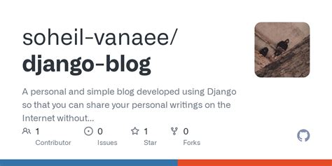 Github Soheil Vanaeedjango Blog A Personal And Simple Blog