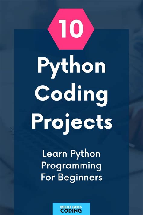 Python Projects For Beginners 10 Easy Python Programming Project Ideas