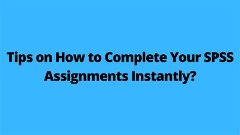 Ppt Tips On How To Complete Your Spss Assignments Instantly
