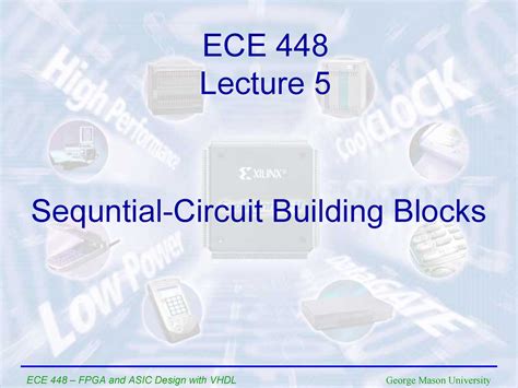 Lecture Slides Lecture 5 Sequential Blocks Ece 448 Lecture 5 Building Blocks Ece 448 Fpga
