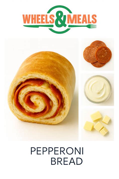 My Aunts Famous Pepperoni Bread Rv Destinations Magazine