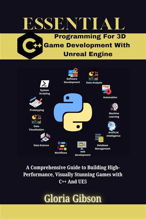 Amazon.com: ESSENTIAL C++ PROGRAMMING FOR 3D GAME DEVELOPMENT WITH UNREAL ENGINE: A ...