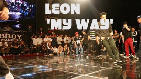 Bboy Leon Fusionmc Trailer 2014 My Way Youtube