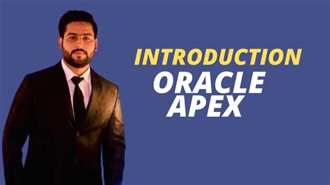 Oracle Application Express Introduction Oracle Apex Youtube