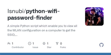 Github Isnubipython Wifi Password Finder A Simple Python Script Which Enable You To View All