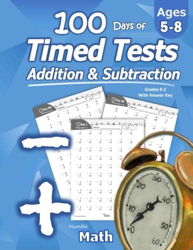 Humble Math 100 Days Of Timed Tests Addition And Subtraction Summary
