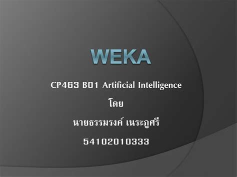 Weka Cluster Classify Associate Ppt