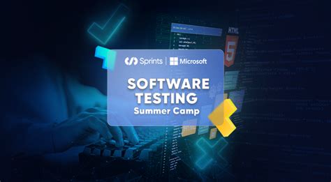 Sprints X Microsoft Summer Camp Software Testing Sprints