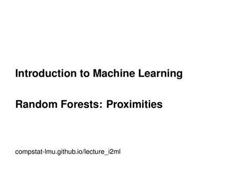 PPT Introduction To Machine Learning Random Forests Proximities PowerPoint Presentation