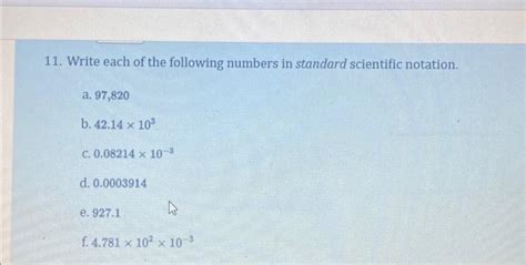 Solved Write Each Of The Following Numbers In Standard Chegg Com