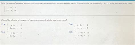 write the system of equations corresponding to the