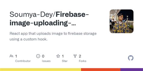 Github Soumya Deyfirebase Image Uploading Custom Hook React React