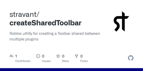 Github Stravantcreatesharedtoolbar Roblox Utility For Creating A