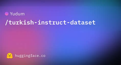 yudum turkish instruct dataset · datasets at hugging face