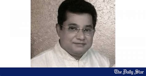 Khaledas Personal Secretary Mahbub Al Amin Dew Passes Away The Daily Star