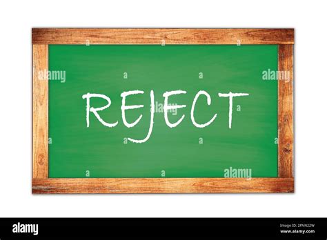 Reject Cut Out Stock Images Pictures Alamy