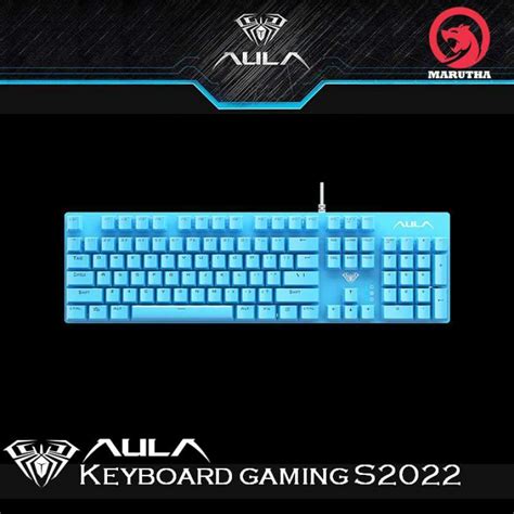 Jual Aula Keyboard Gaming Mechanical S 2022 S2022 With Software BLUE Di Seller Marutha