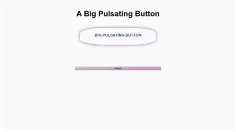 Big Pulsating Button