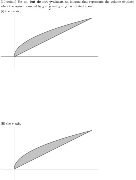 Solved 10 Points Set Up But Do Not Evaluate An Integral