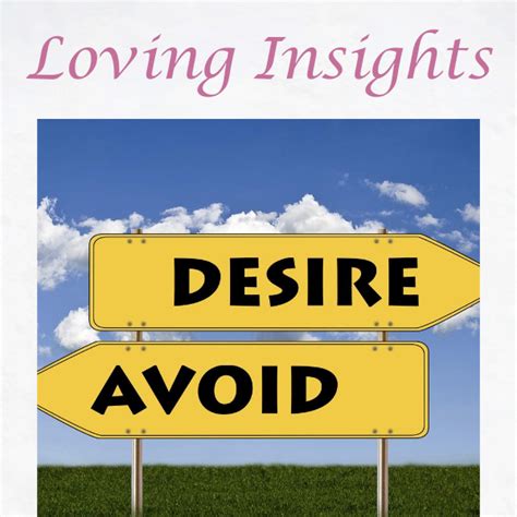 Avoidance Loving Insights