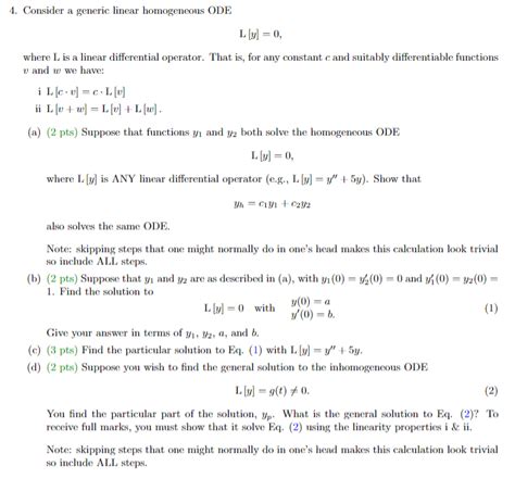 Solved 4 Consider A Generic Linear Homogeneous Ode L[y] 0