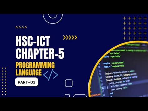 HSC ICT-Chapter 5 || Programming Language || Part-03 || [@tanvir12 ...