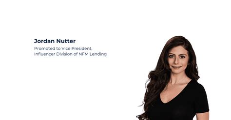 Jordan Nutter Promoted To Vice President Of Nfm Lendings Influencer