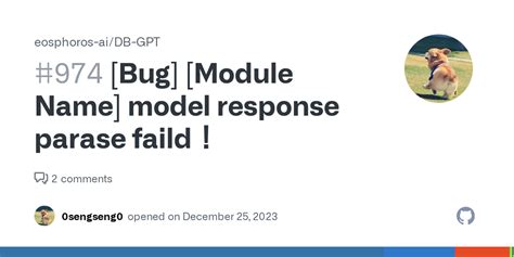 Bug Module Name Model Response Parase Faild Issue Eosphoros Ai DB GPT GitHub