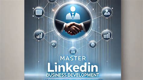 🚀 master linkedin business development unlock opportunities with 10