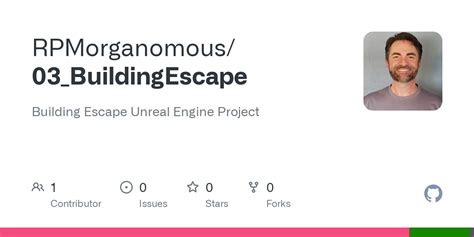 GitHub RPMorganomous BuildingEscape Building Escape Unreal Engine Project