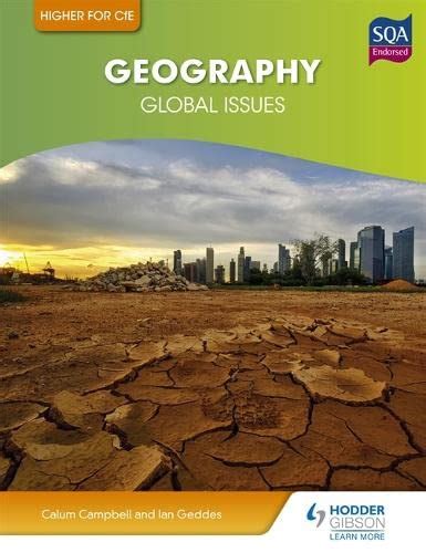 Higher Geography For Cfe Global Issues Uk Geddes Ian