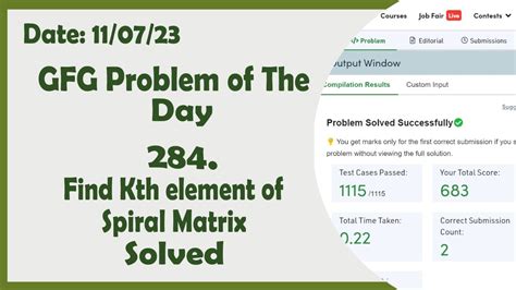 Find Kth Element Of Spiral Matrix C Gfg Daily Problem Youtube