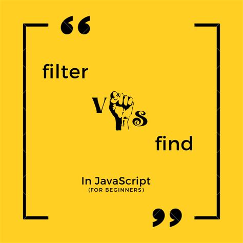 What Is The Difference Between Filter And Find Methods In Javascript