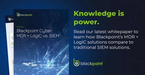Blackpoint Cyber Mdr Logic Vs Siem Whitepaper