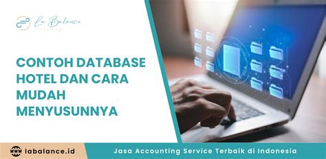 Contoh Database Hotel Dan Cara Mudah Menyusunnya Labalance