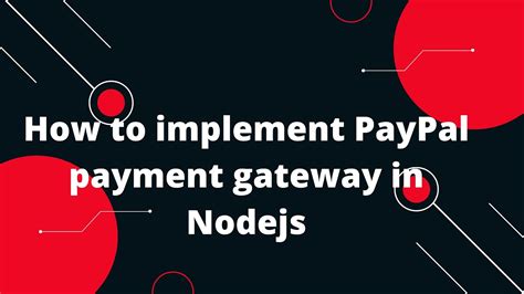 How To Implement Paypal Payment Gateway In Nodejs Youtube