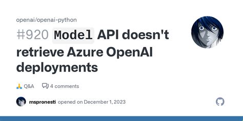 Model API Doesn T Retrieve Azure OpenAI Deployments Openai Openai Python Discussion
