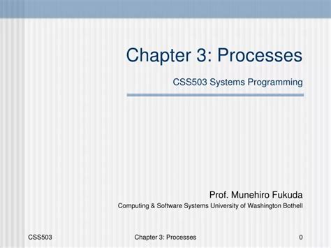 ppt chapter 3 processes css503 systems programming powerpoint