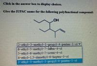 Answered: Give the IUPAC name for the following polyfunctional compound: HO 2-ethyl-3-methyl-1 ...