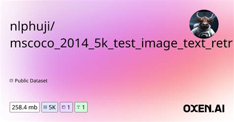 manage access nlphuji mscoco 2014 5k test image text retrieval