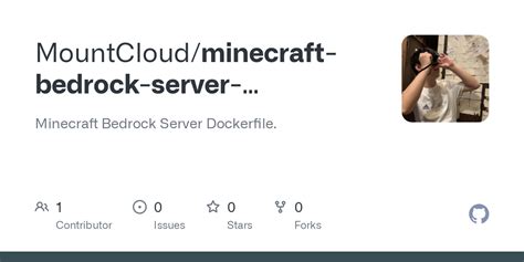 Github Mountcloudminecraft Bedrock Server Dockerfile Minecraft