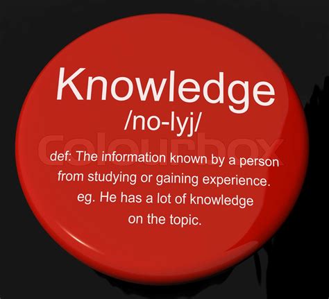Knowledge Definition Button Shows Information Intelligence And Education Stock Image Colourbox