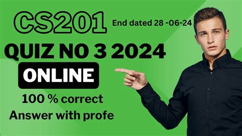cs201 quiz no 3 2024 cs201 quiz 3 solution 2024 cs201 quiz 3 2024