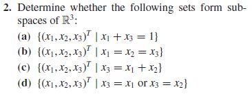 Solved Determine Whether The Following Sets Form Chegg