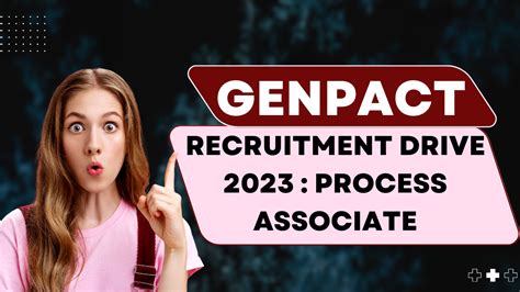 Genpact Recruitment Drive 2023 Process Associate Placementswala