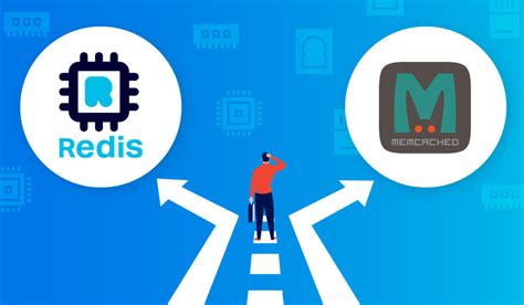 Redis Vs Memcached Choosing A Caching Solution